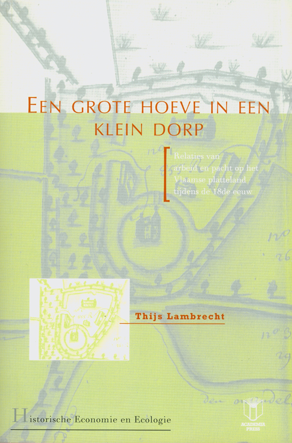 Een grote hoeve in een klein dorp | Academiapress